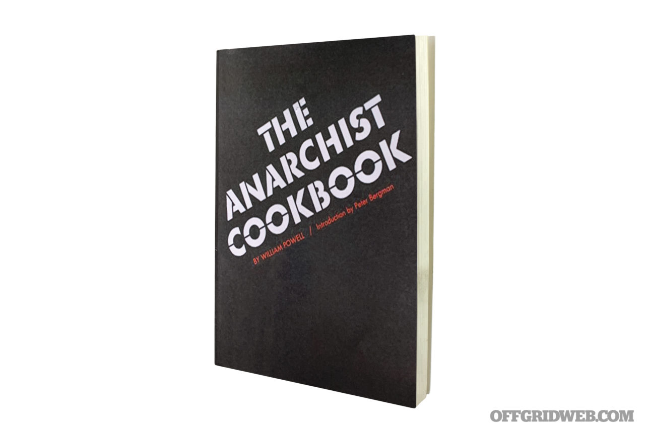 The Anarchist Cookbook Review: A Recipe for Controversy | RECOIL OFFGRID